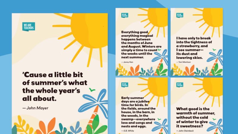 86 Summer Quotes To Perfectly Describe This Special Season - Classroom